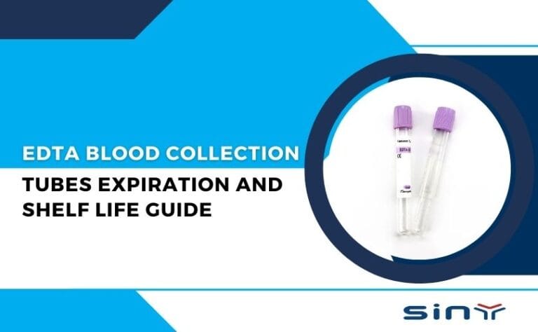 EDTA Blood Collection Tubes Expiration and Shelf Life Guide